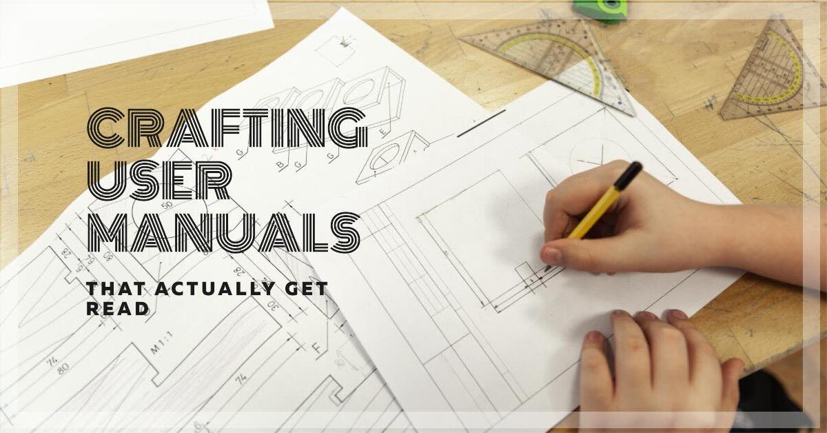 Writing User Manuals That Actually Get Read