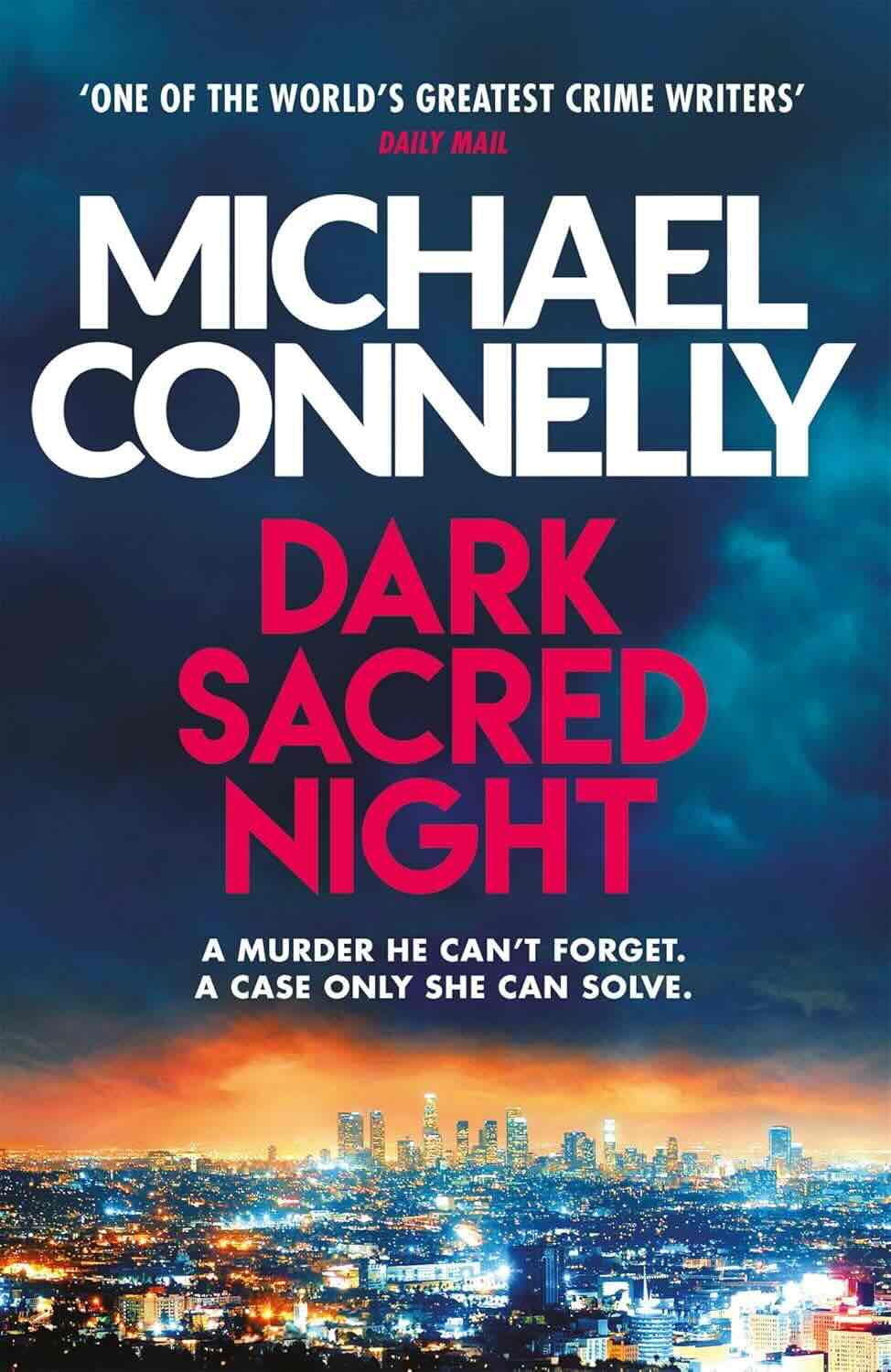 Dark Sacred Night by Michael Connelly - Book Review