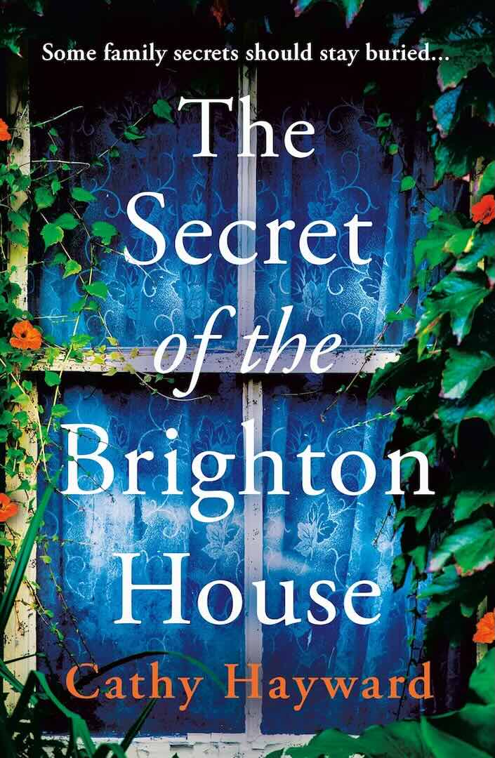 The Secret of the Brighton House by Cathy Hayward - A Review