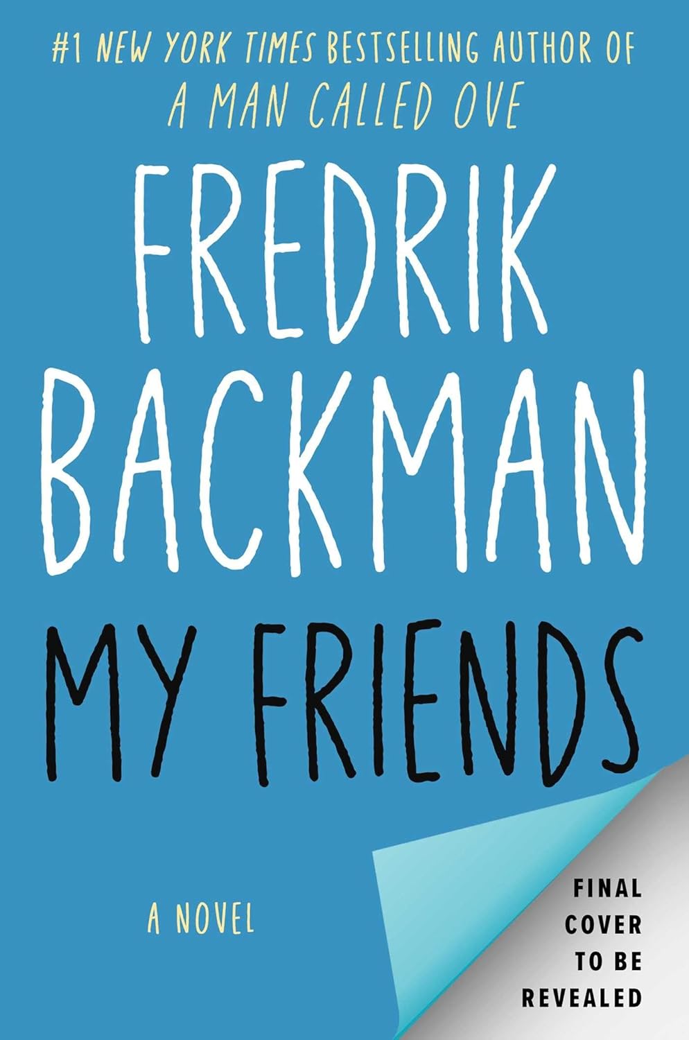 My Friends by Fredrik Backman: Friendship, Grief, and Art
