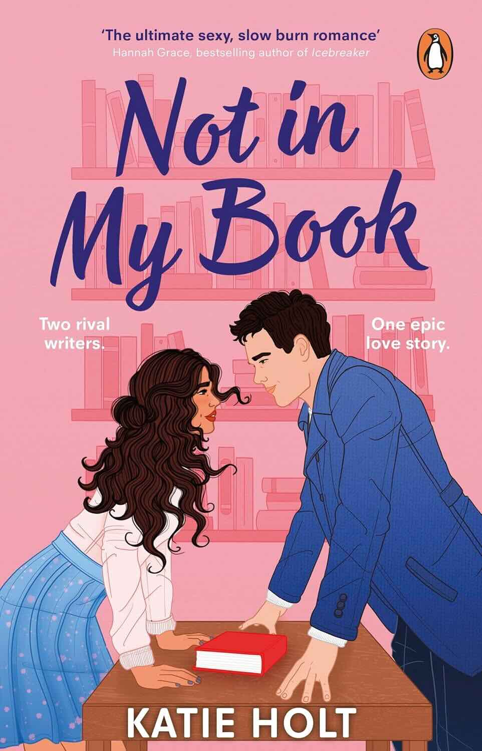 Not in My Book by Katie Holt: Co-Writing and Chemistry