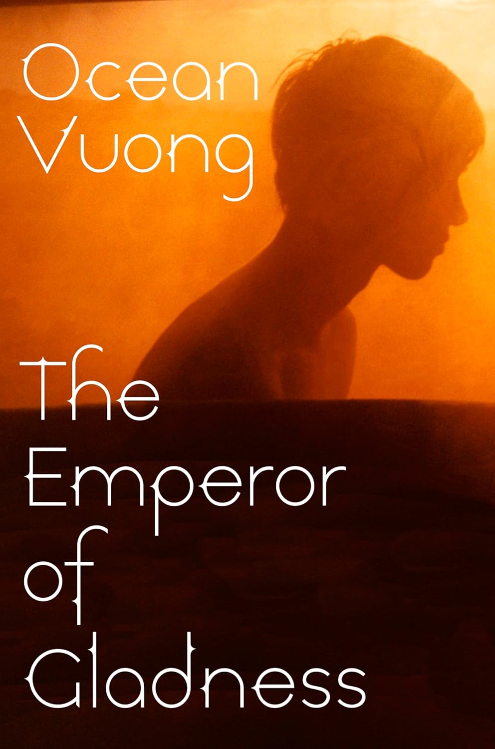 The Emperor of Gladness by Ocean Vuong - Book Review