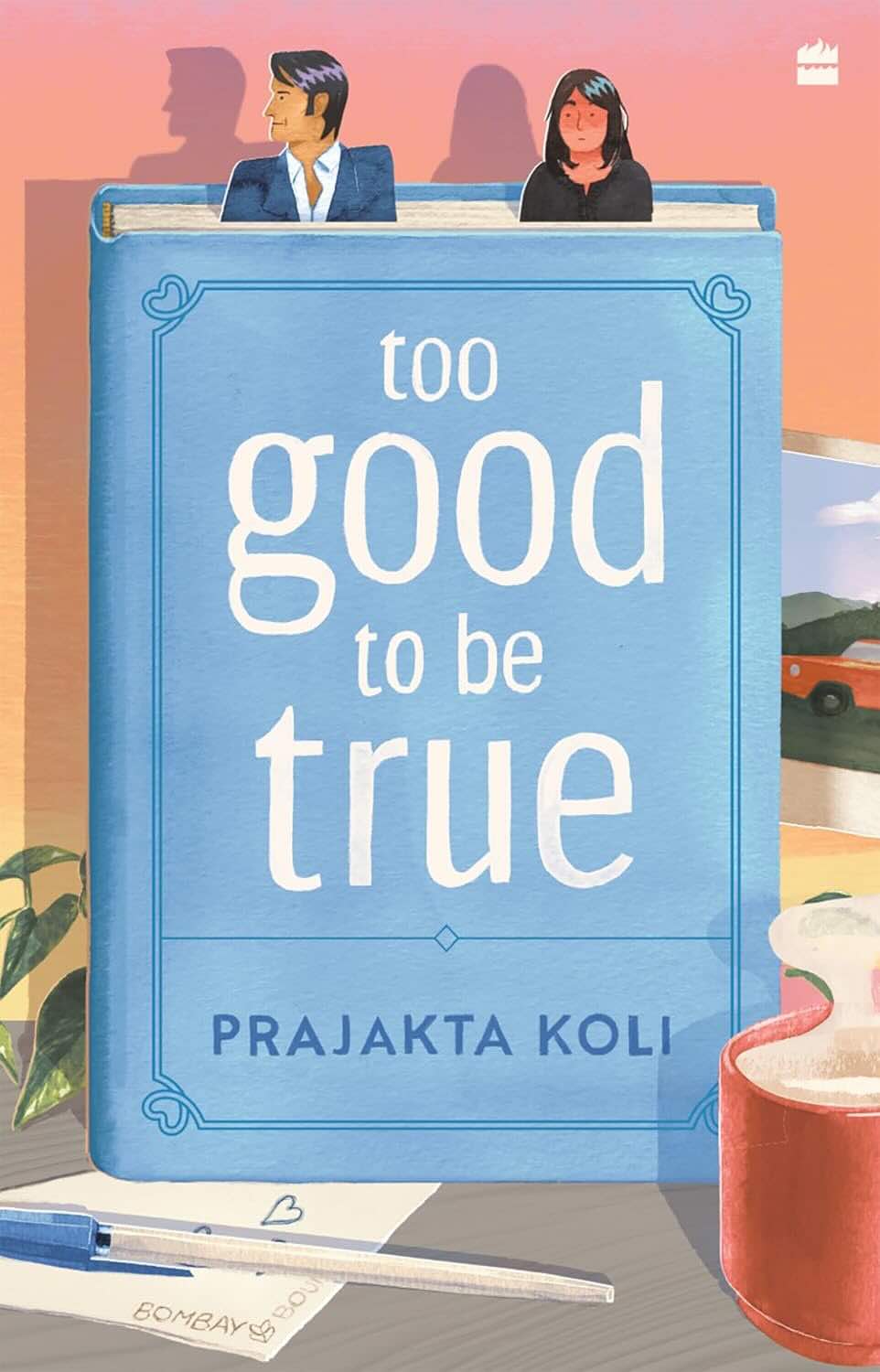 Too Good To Be True by Prajakta Koli - Book Review by Book CLB