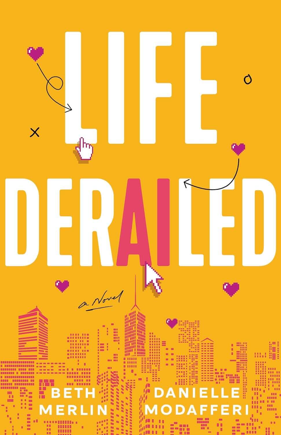Life Derailed by Beth Merlin and Danielle Modafferi - Book Review